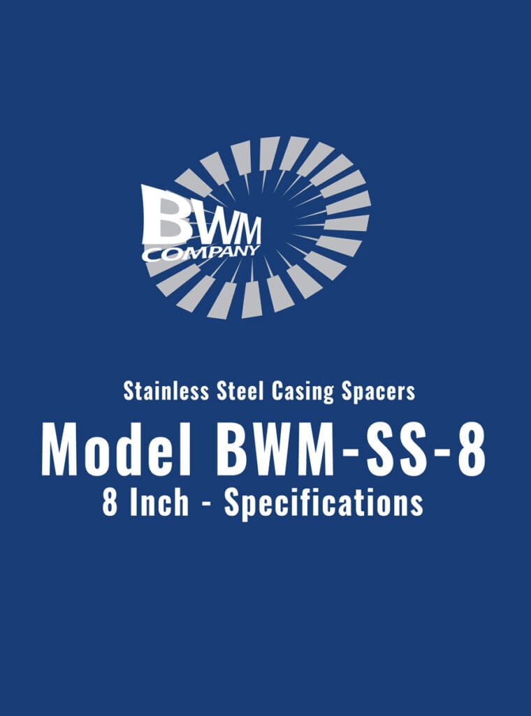 Resources | BWM Company | Casing Spacer & Pipe Seal Supplier